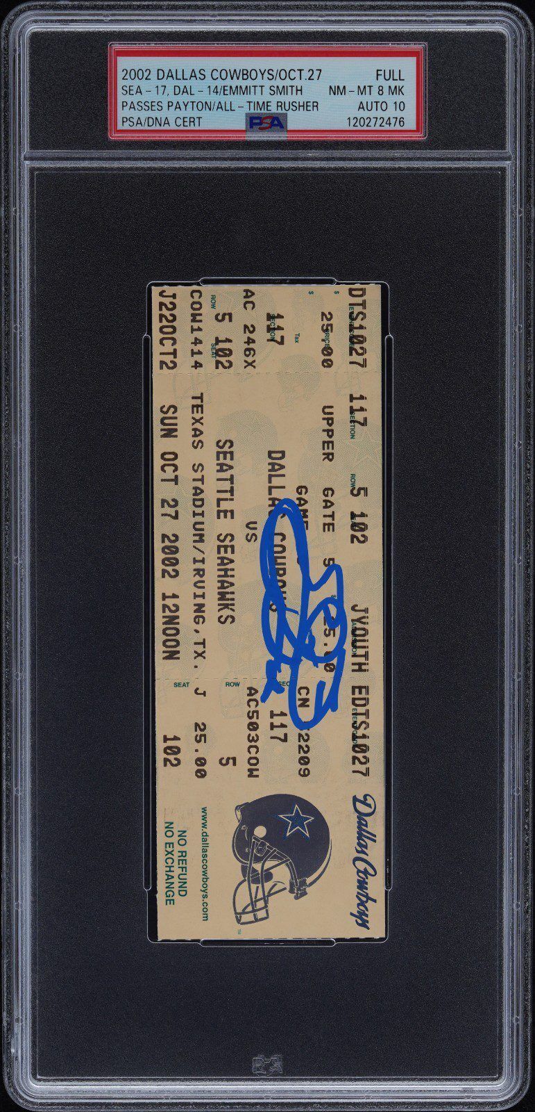EMMITT SMITH SIGNED C0WBOYS FULL TICKET BECOMES ALL TIME RUSHER PSA NM ...
